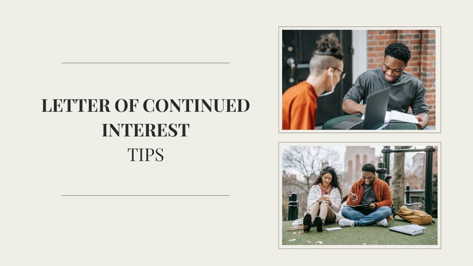 How to Write a Letter of Continued Interest? Waitlisted Tips